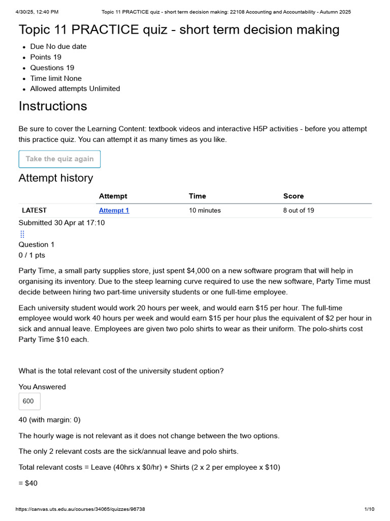 Topic 11 PRACTICE Quiz - Short Term Decision Making - 22108 Accounting ...