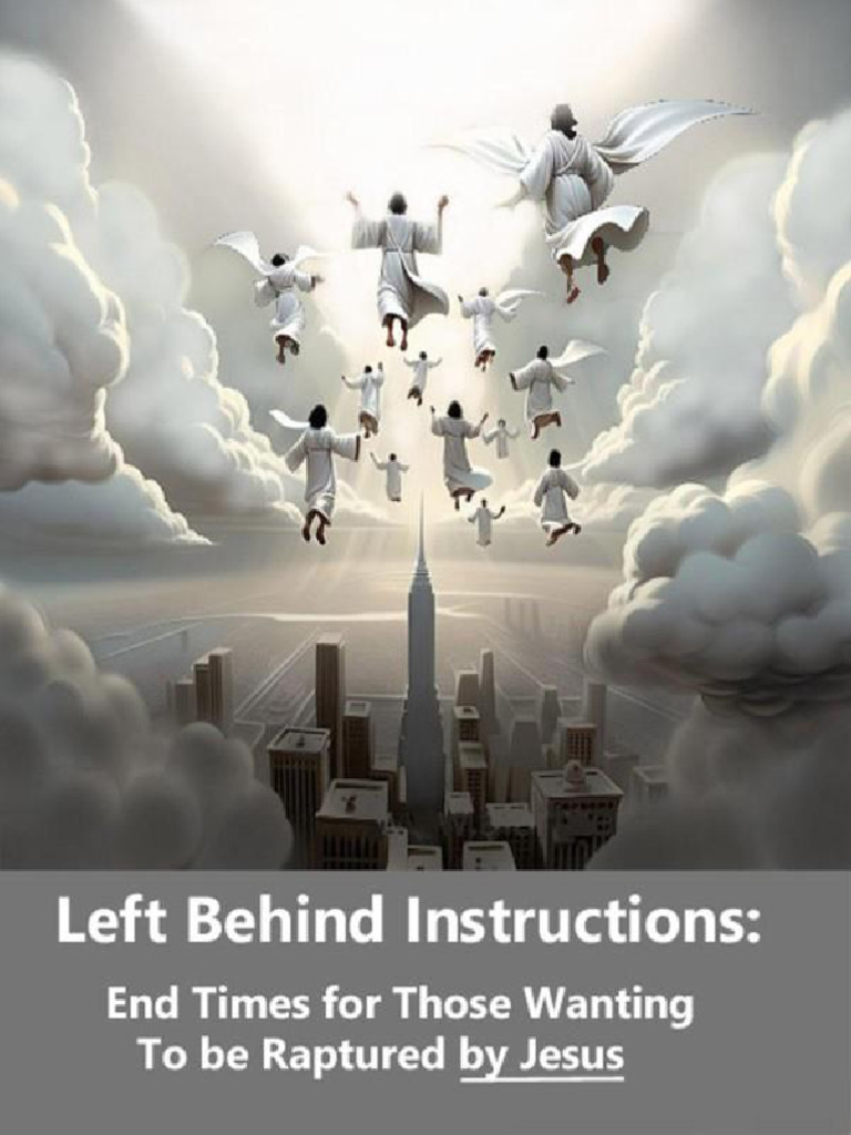 End Times for Those Wanting to Be Raptured by Jesus - Transcribed by ...