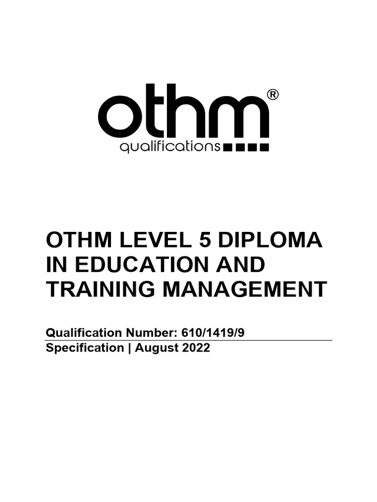 Othm L5 Diploma In Education And Training Management Spec 2202 08 New
