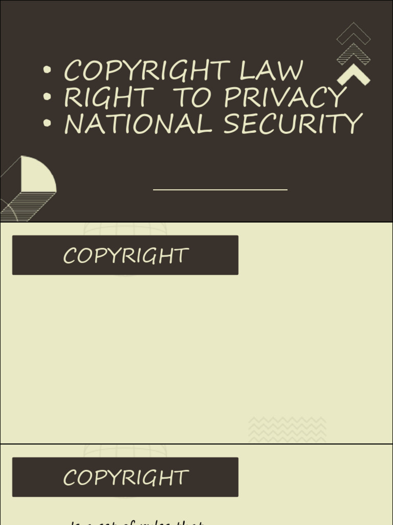 Copyright Law, Right To Privacy, and National Security | PDF