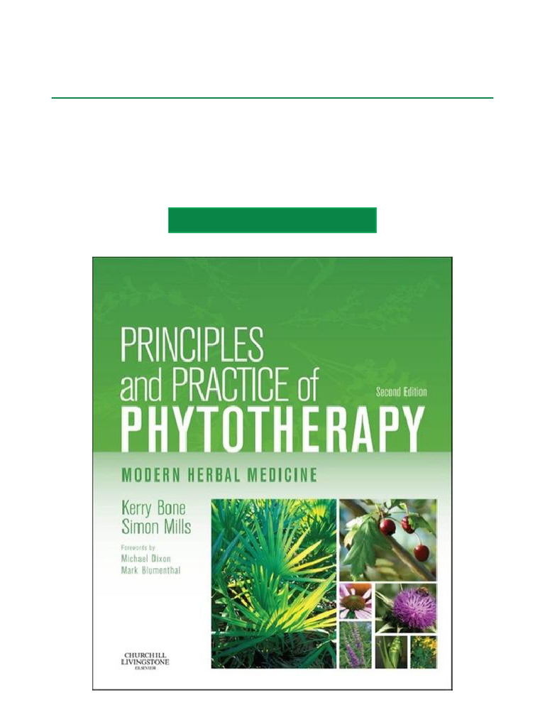 Principles and Practice of Phytotherapy Modern Herbal Medicine, 2nd Edition Full Text | PDF ...