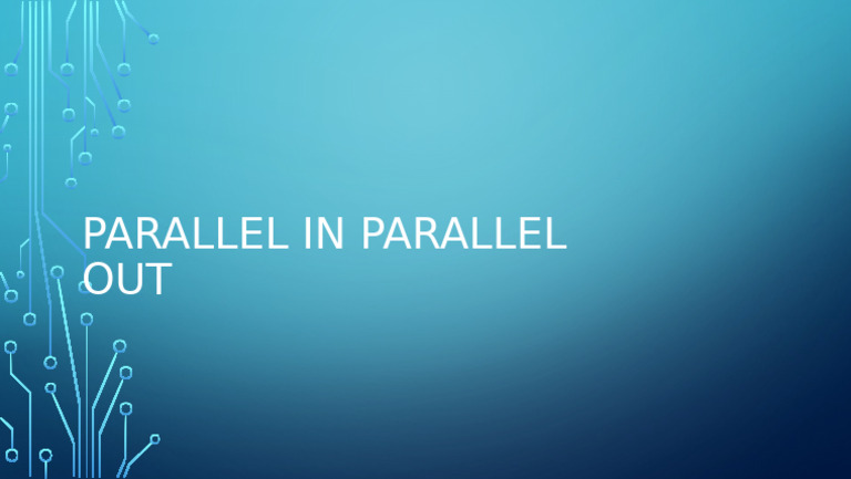 Parallel in Parallel OUT | PDF