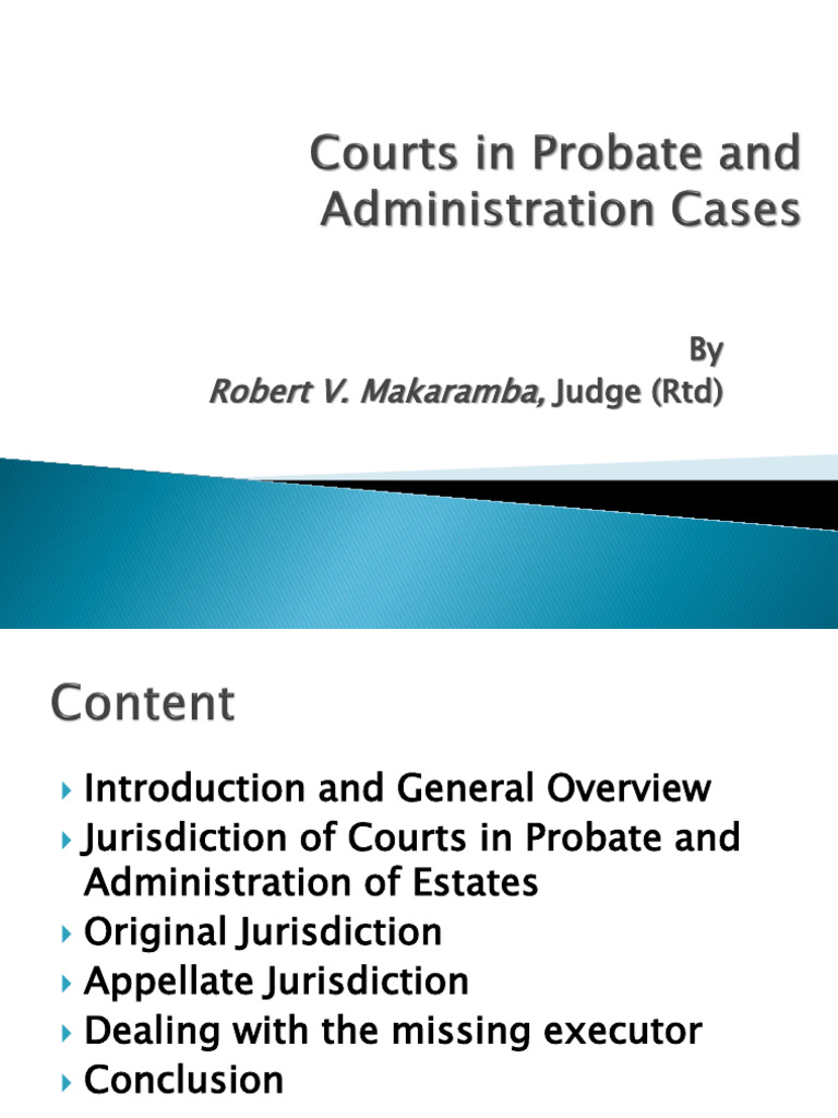 Probate Jurisdiction and Estate Administration | PDF | Probate | Will ...