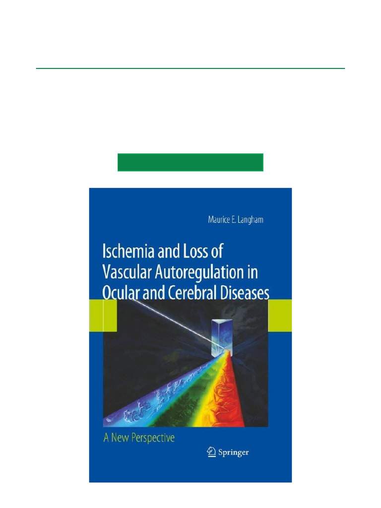 Ischemia and Loss of Vascular Autoregulation in Ocular and Cerebral ...