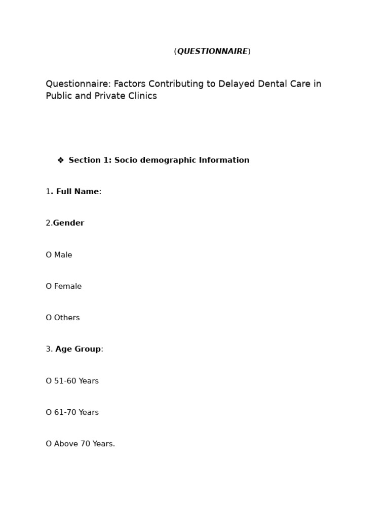 Delayed Dental Care Factors Questionnaire | PDF | Oral Hygiene | Dentistry