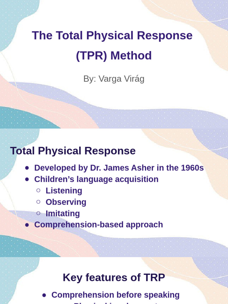 The Total Physical Response (TPR) Method | PDF