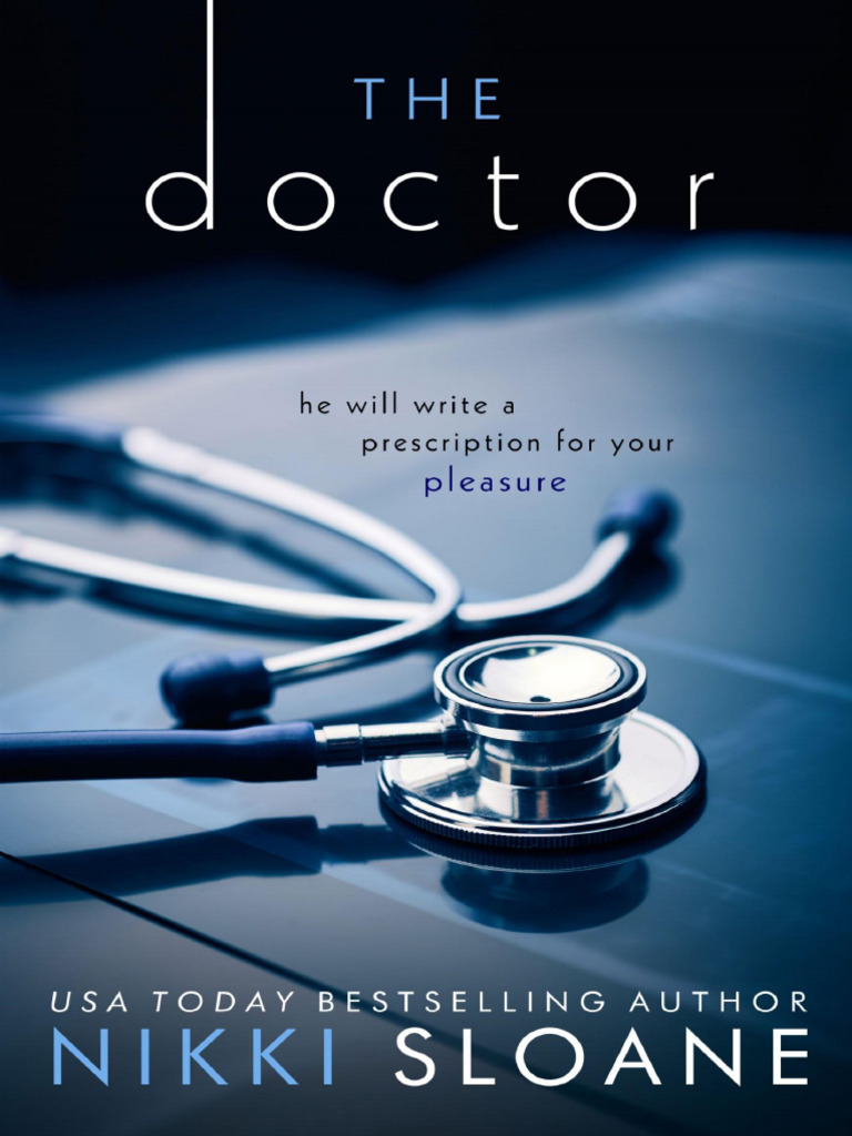 The Doctor - Nikki Sloane | PDF | Mano