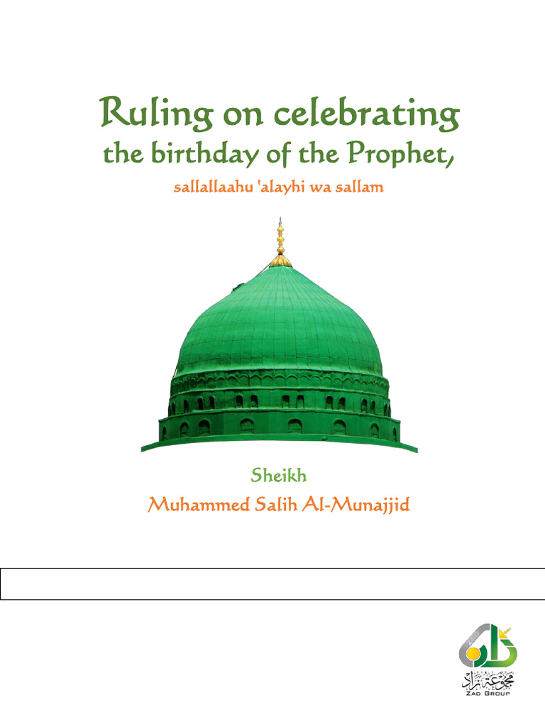 Ruling on celebrating the birthday of the Prophet صلي الله عليه وسلم ...