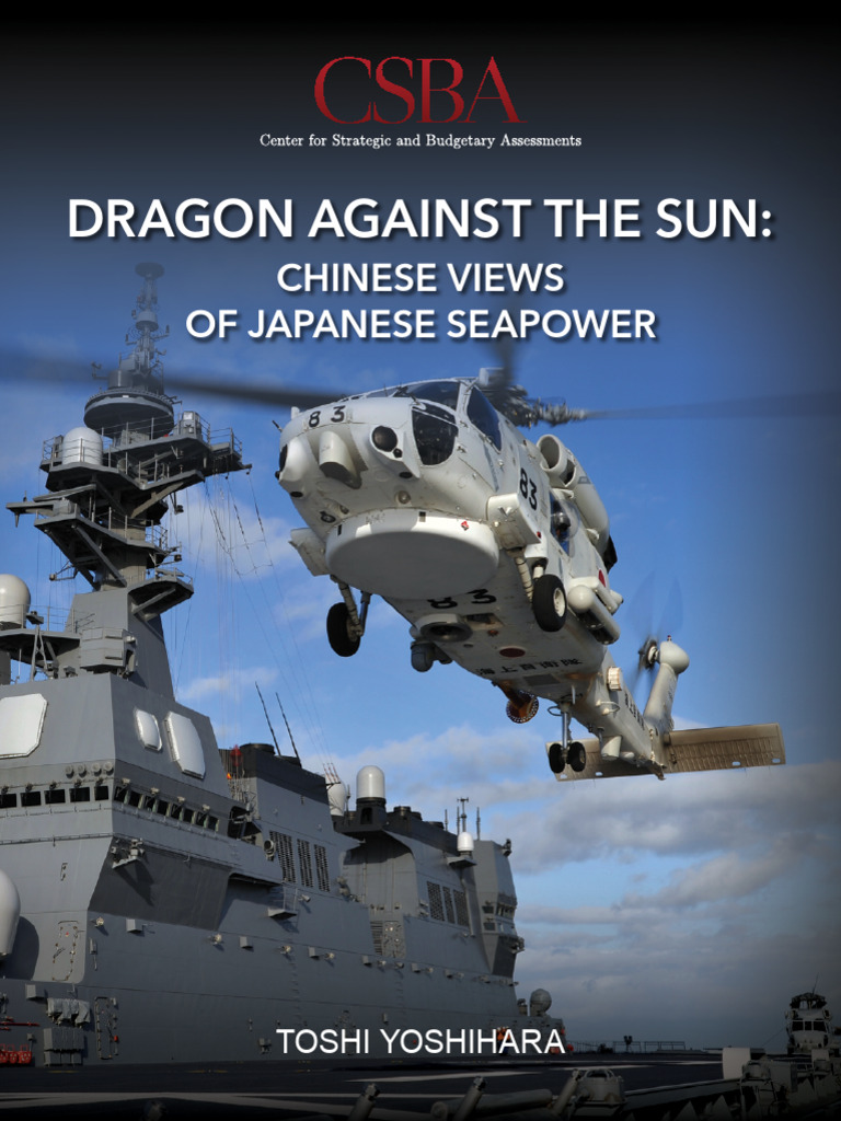 Dragon Against The Sun-Chinese Views of Japanese Seapower | PDF ...