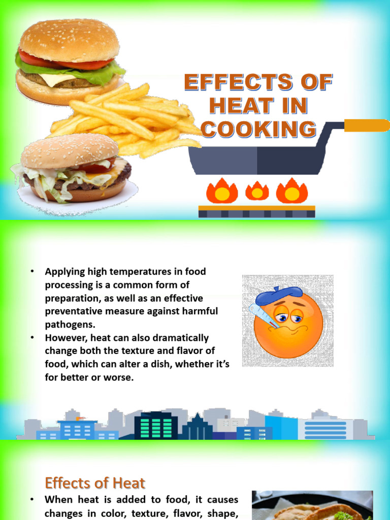 BFP Lecture 2.D Effect of Heat in Cooking | PDF | Cooking | Foods