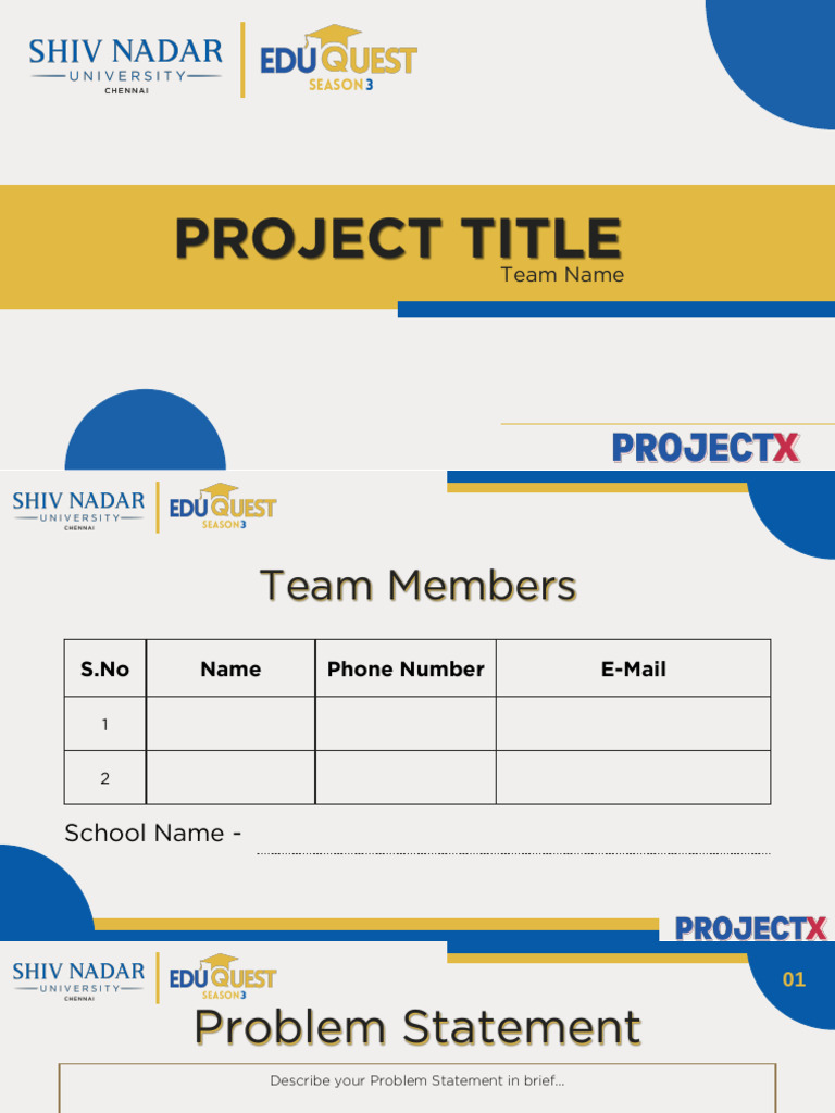 EduQuest'24 - ProjectX - PPT Template - Shiv Nadar University Chennai | PDF