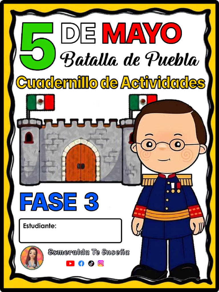 ??ACTIVIDADES - LA BATALLA DE PUEBLA - FASE 3 (1°-2) Esmeralda Te Enseña 5 DE MAYO?? | PDF ...