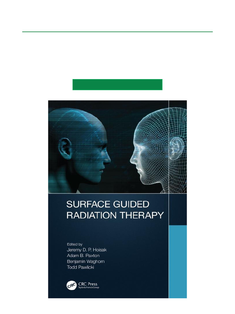 Surface Guided Radiation Therapy - 1st Edition (FULL VERSION DOWNLOAD ...