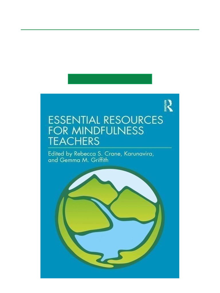 Essential Resources For Mindfulness Teachers, 1st Edition Extended ...
