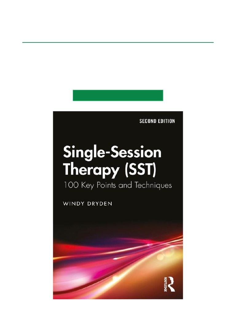 Single Session Therapy (SST) 100 Key Points and Techniques 2nd Edition Authorized Download | PDF ...