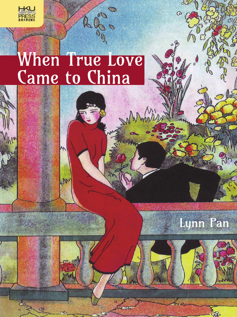 Pan, Xu Zhimo, When True Love Came To China | PDF | Virtue | Marriage