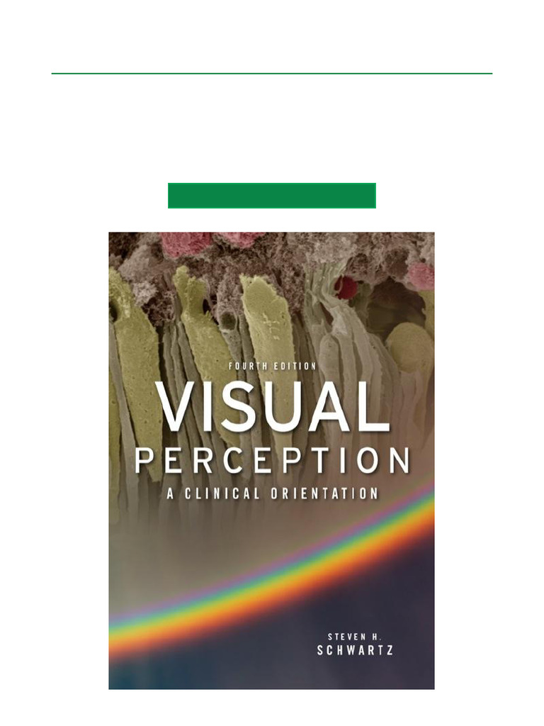 Visual Perception A Clinical Orientation - 4th Edition Complete Ebook Edition | PDF | Visual ...