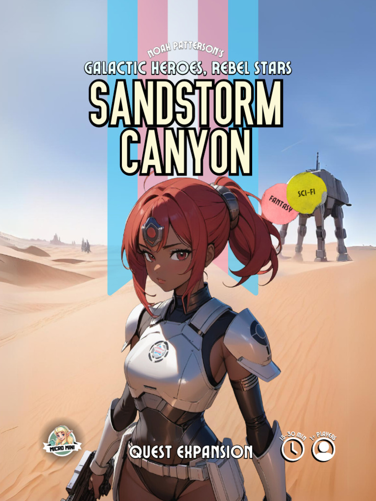 Micro RPG Micro Mini Galactic Heroes Rebel Stars Sandstorm Canyon | PDF