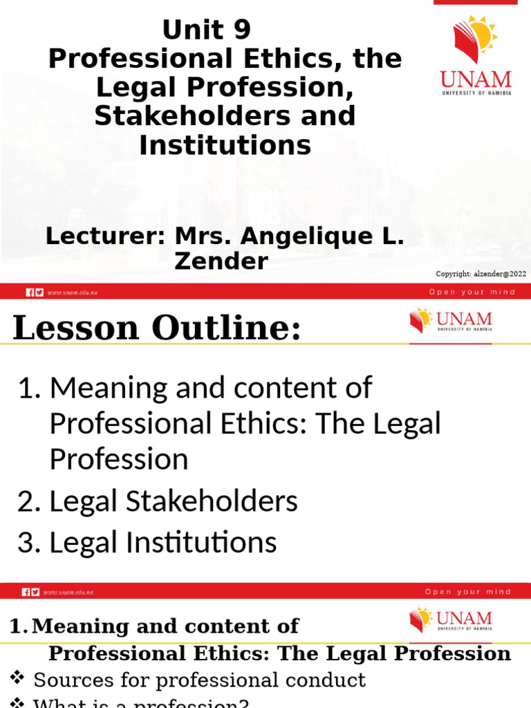 Unit 9 Professional Ethics, Legal Profession, Stakeholders and ...