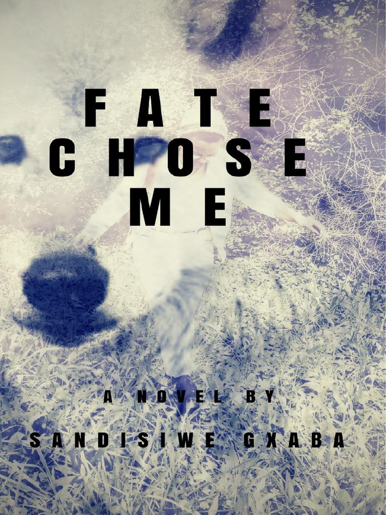 Sandisiwe Gxaba - FATE CHOSE ME | PDF | Surrogacy | Books