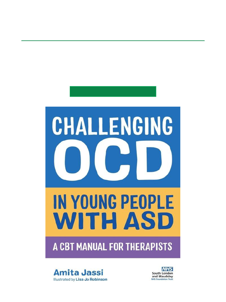 CBT Manual for OCD in Young ASD | PDF | Obsessive–Compulsive Disorder ...