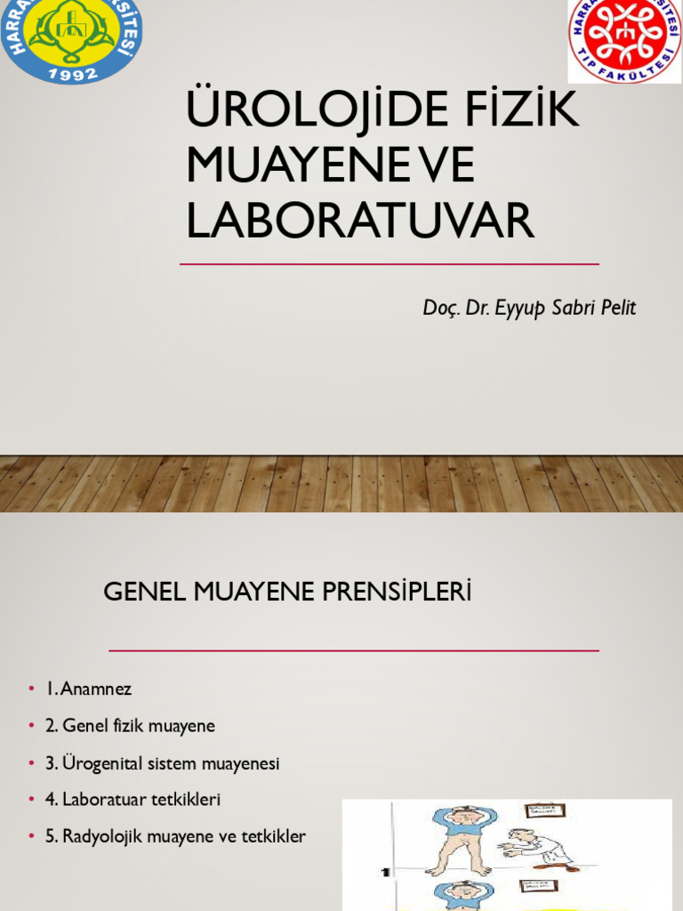 ÜROLOJİDE FİZİK MUAYENE VE LABORATUVAR .. | PDF
