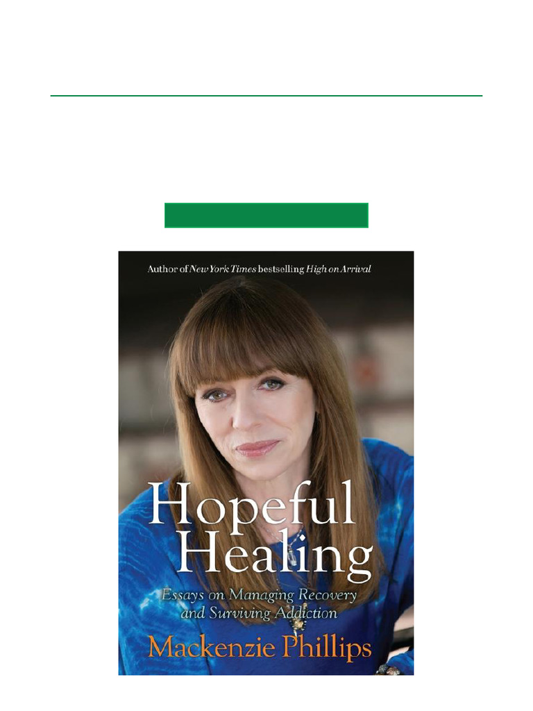 Hopeful Healing Essays On Managing Recovery and Surviving Addiction ...