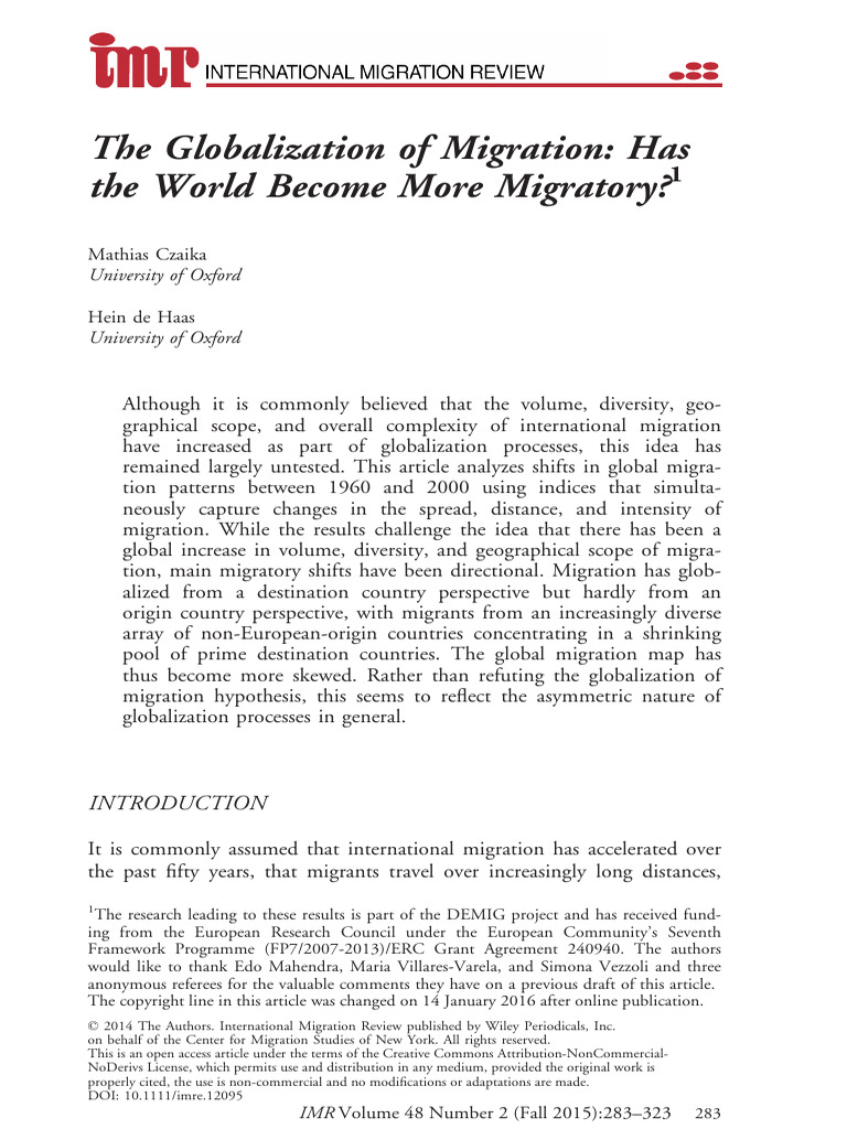 Int Migr Rev - 2014 - Czaika - The Globalization of Migration Has The World Become More ...