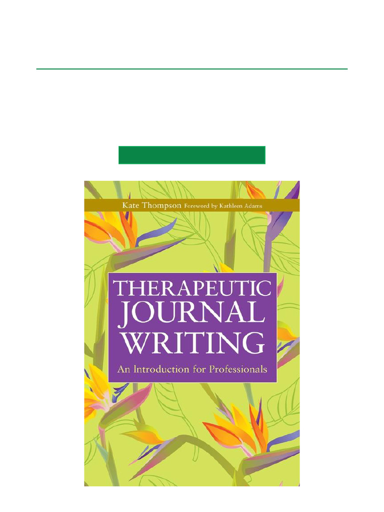 Therapeutic Journal Writing An Introduction For Professionals Fast ...