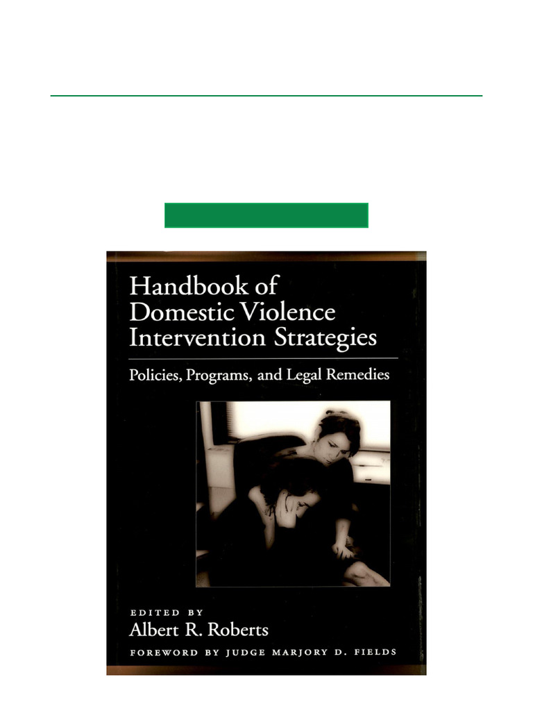 Handbook of Domestic Violence Intervention Strategies Policies ...