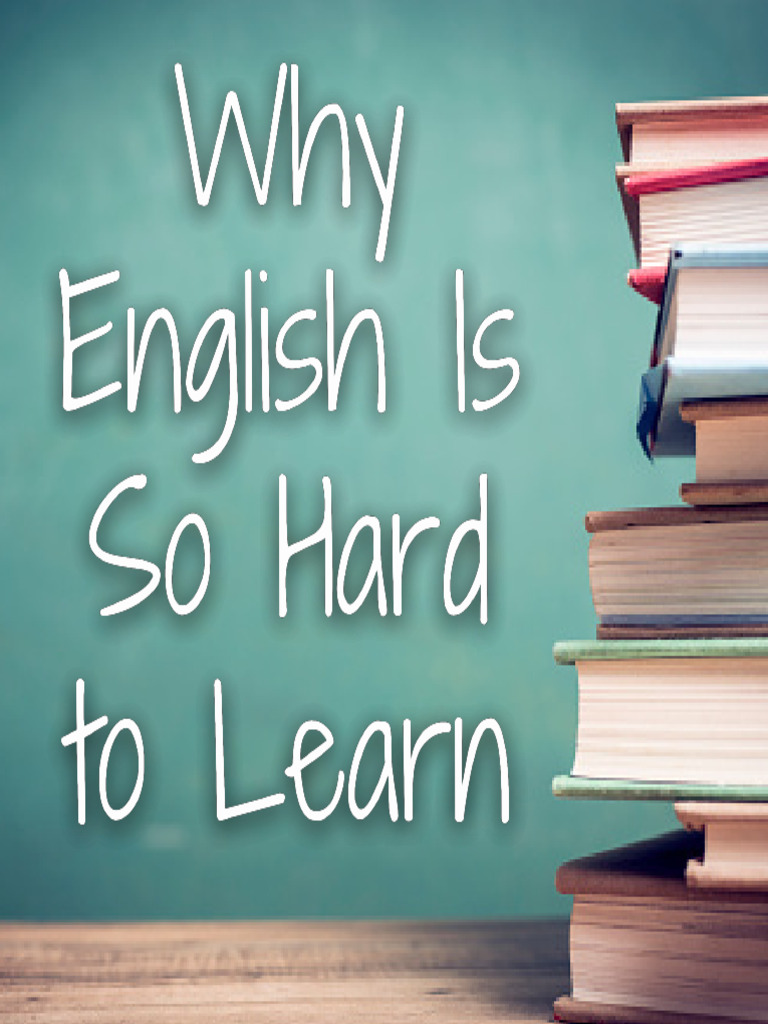 Why English Is So Hard To Learn | PDF | Rowing | Sewing