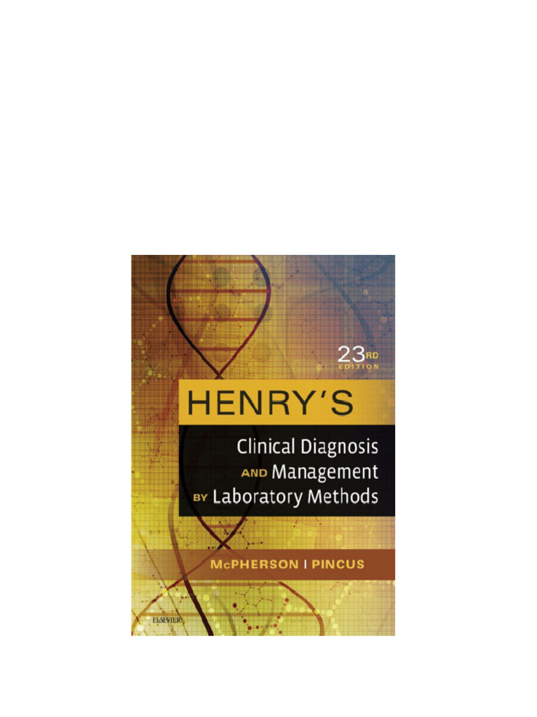 Henry'S Clinical Diagnosis and Management by Laboratory Methods 23Rd Ed Edition Mcpherson ...