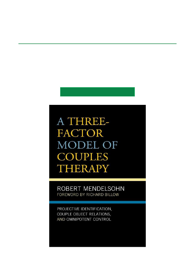 A Three Factor Model of Couples Therapy Projective Identification ...