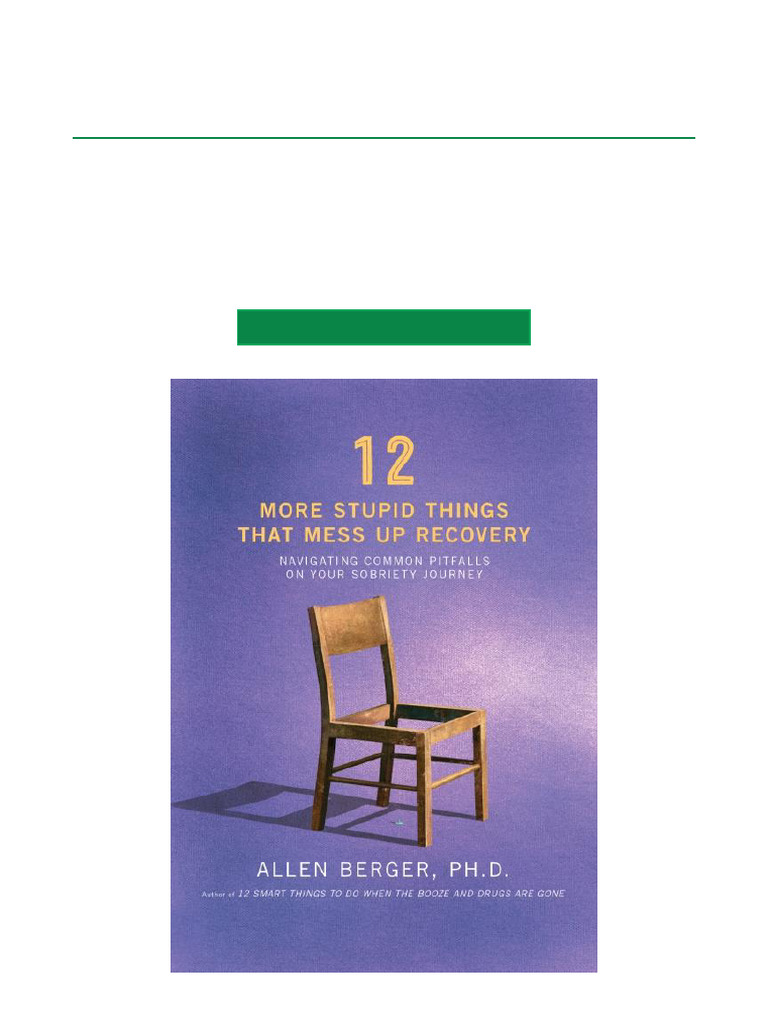 12 More Stupid Things That Mess Up Recovery Navigating Common Pitfalls ...