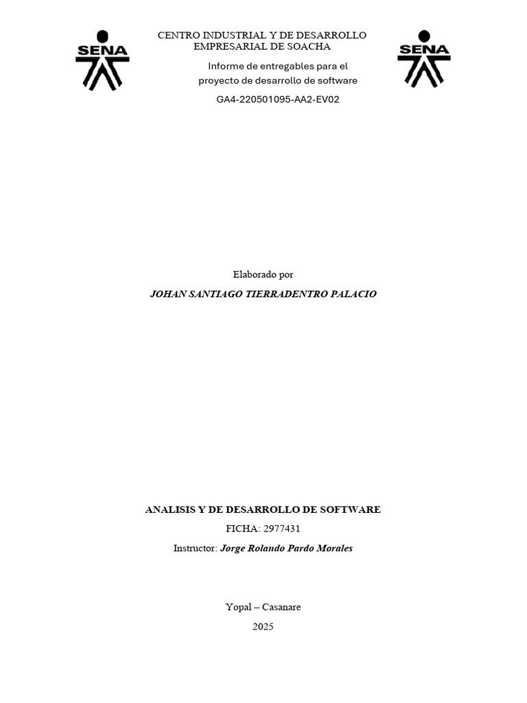 Informe de entregables para el proyecto de desarrollo de software GA4-220501095-AA2-EV02 | PDF ...