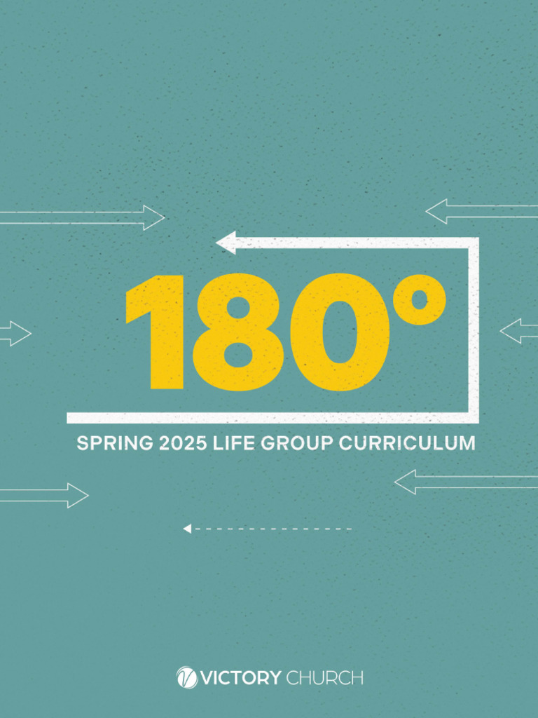 180 Life Group Curriculum Spring 2025 | PDF | Born Again | Grace In ...