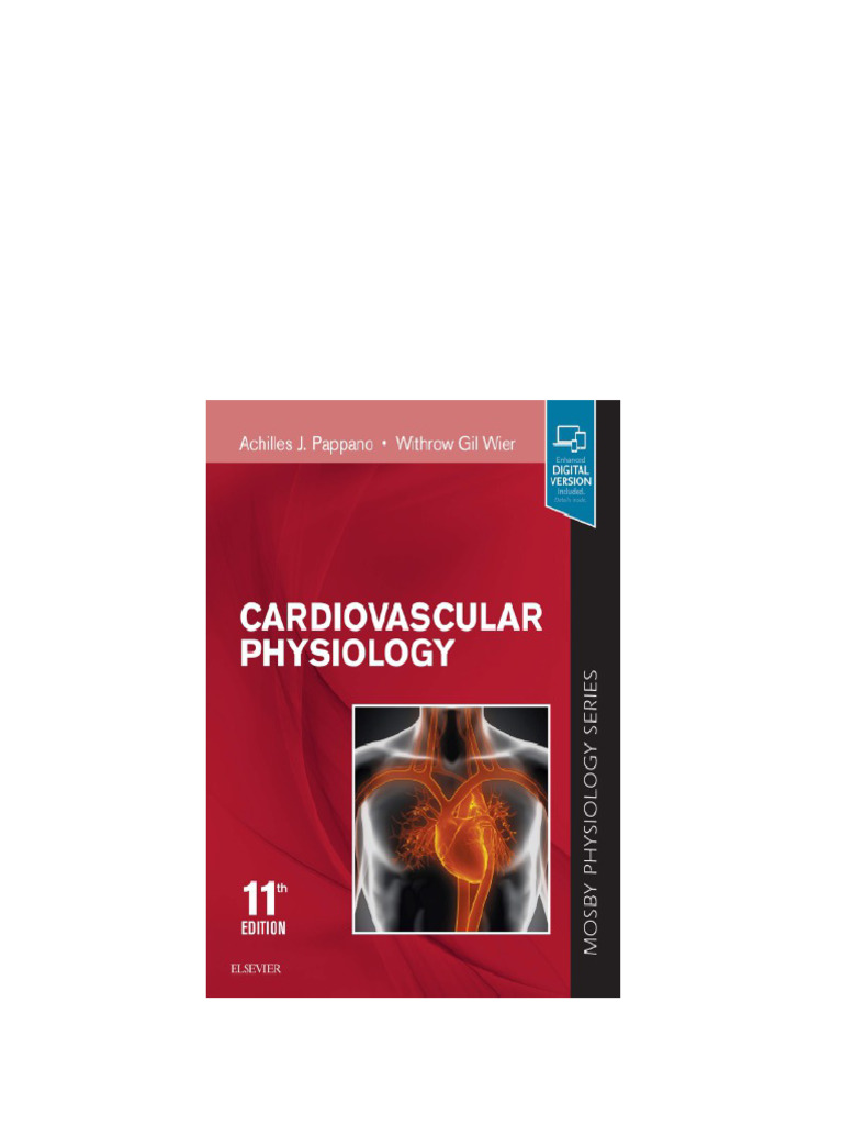 Cardiovascular Physiology 11th Edition Edition Achilles J Pappano