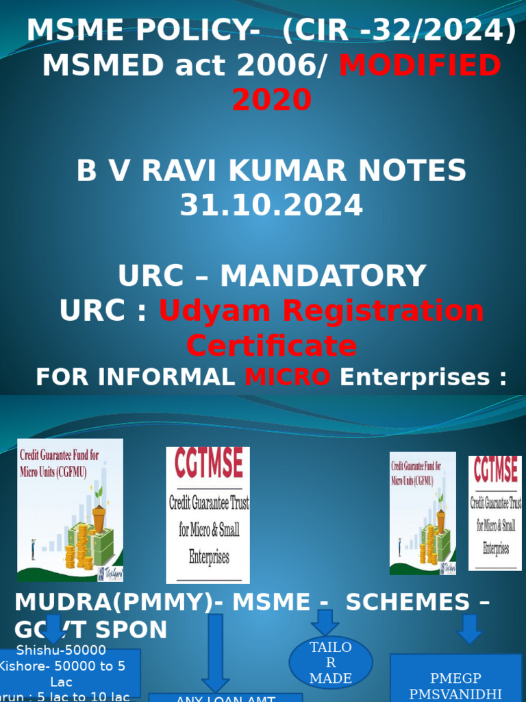Full Msme Ppt With Policy 311024 Ravi | PDF | Line Of Credit | Credit