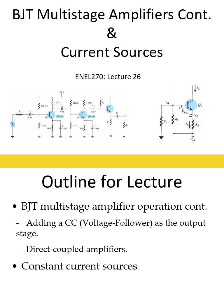 ENEL27Lect26 BJT-MultistageCC ConstCurr | PDF | Amplifier | Bipolar Junction Transistor