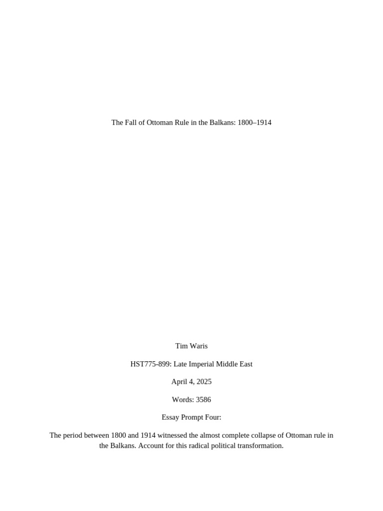 The Fall of Ottoman Rule in The Balkans - 1800-1914.2 | PDF ...