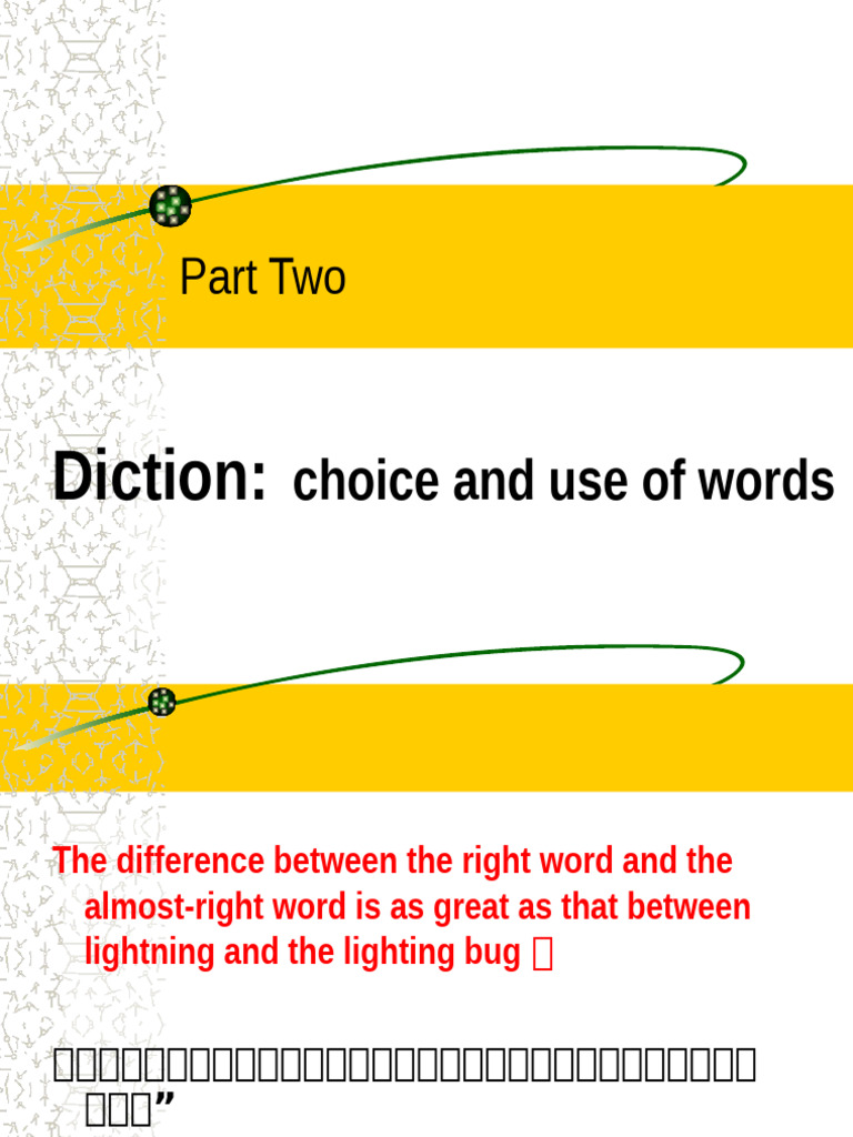 英语写作课PPT 第二课 Lecture Two Diction | PDF | Adjective | Adverb