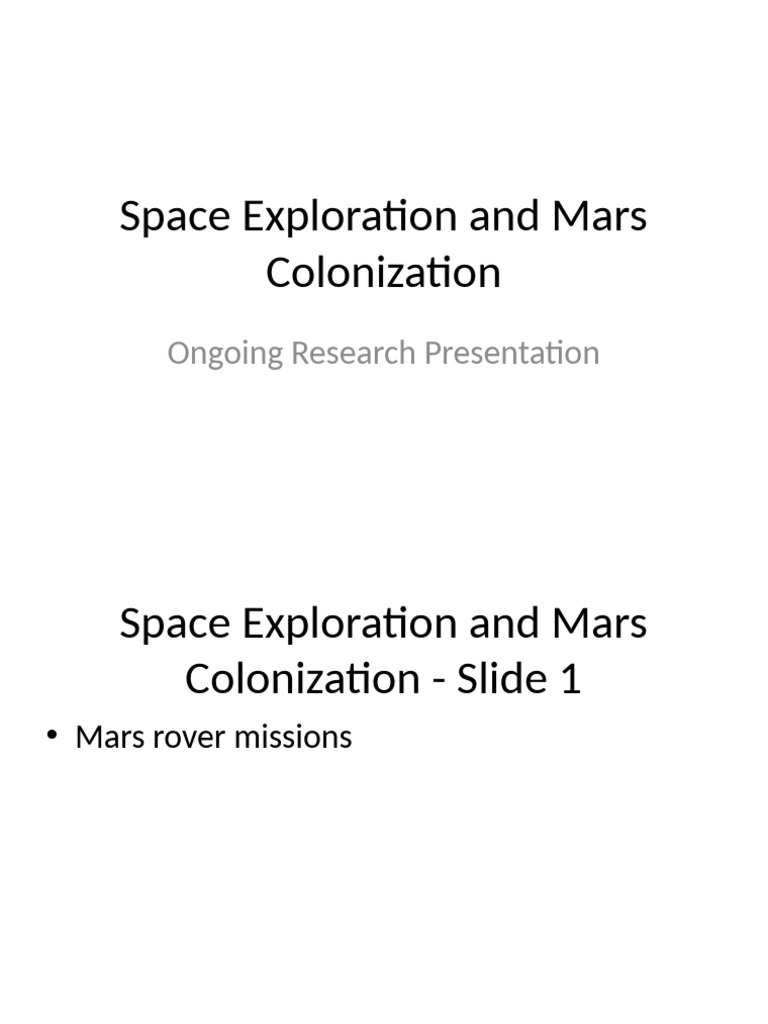 Research Topic 9 Space Exploration and Mars Colonization | PDF | Space ...