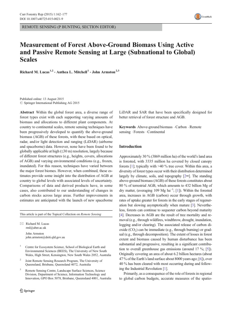 Measurement Of Forest Above Ground Biomass Using Active And Passive Remote Sensing At Large