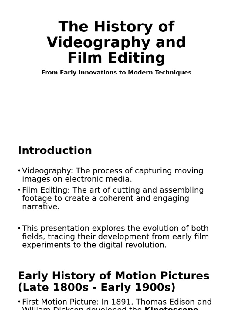 1the History of Videography and Film Editing | PDF | Video