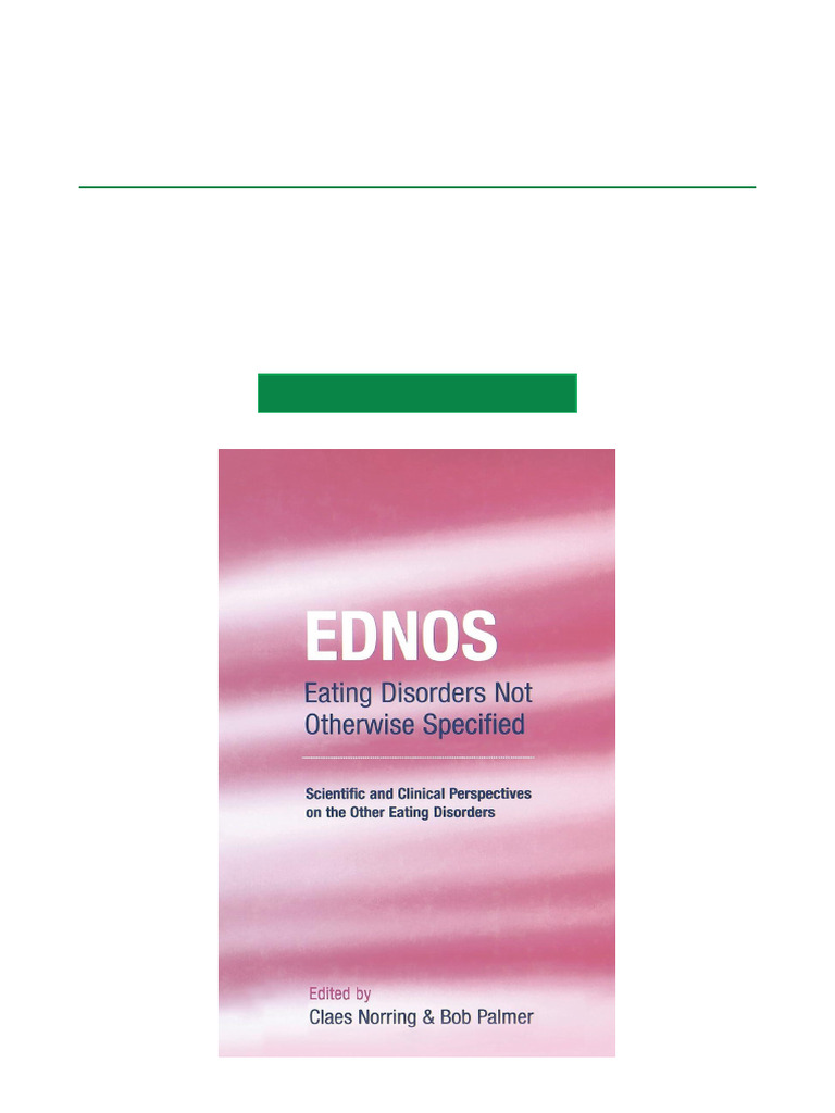 EDNOS Eating Disorders Not Otherwise Specified Scientific and Clinical ...