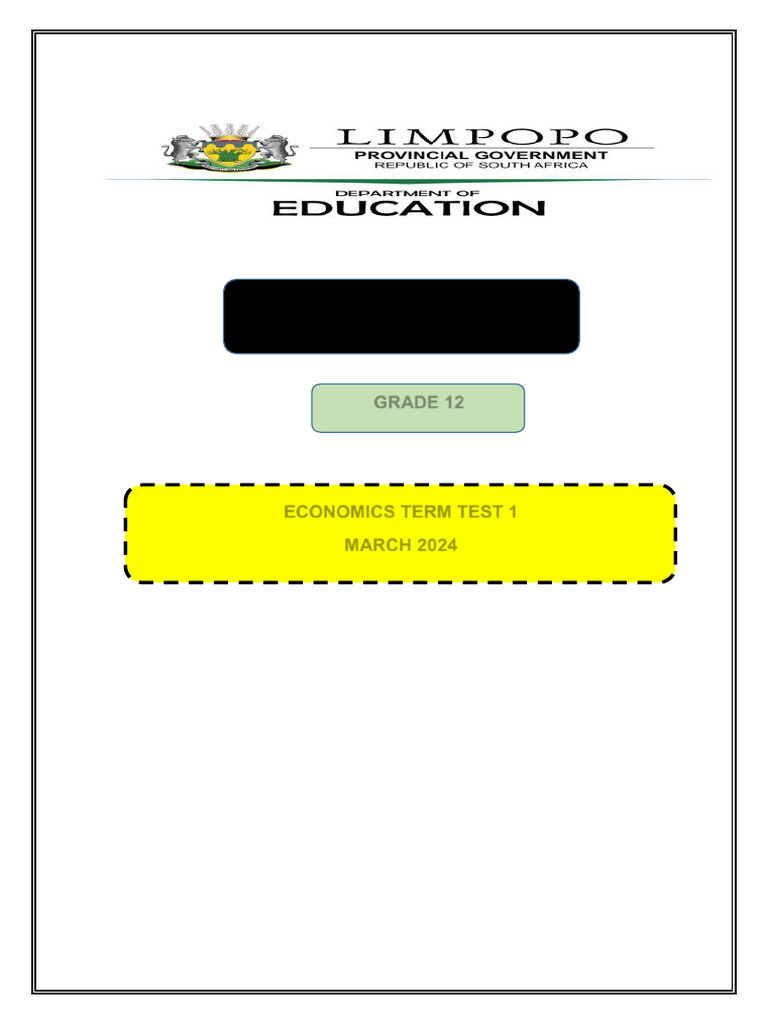 Grade 12 Economics Term Test March 2024 | PDF | Economics | Political ...