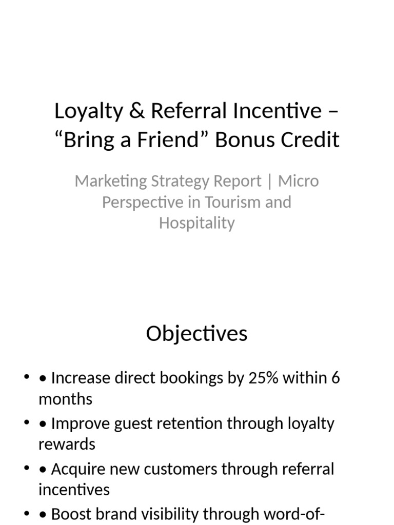 Bring A Friend Bonus Credit Marketing Plan | PDF