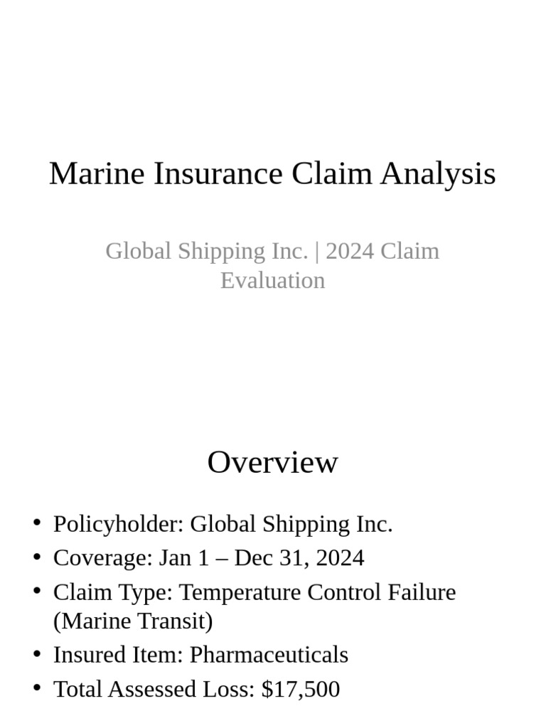 Marine Insurance Claim Analysis GlobalShipping | PDF