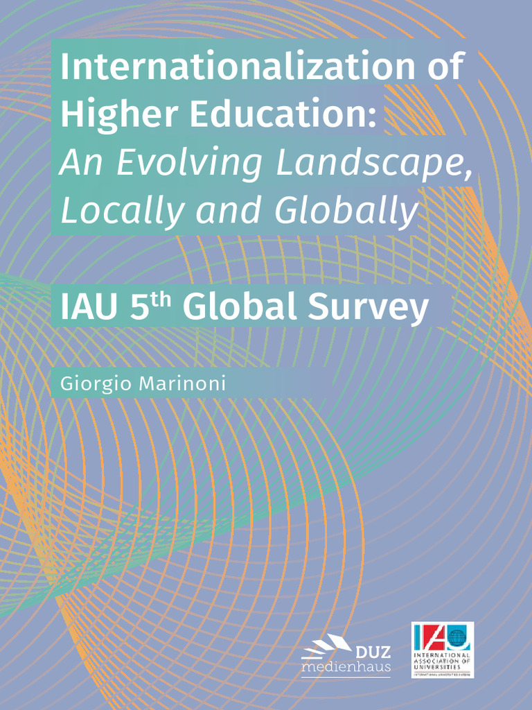 IAU 5th - Globalsurvey Executive Summary | PDF | International Student | Academic Degree