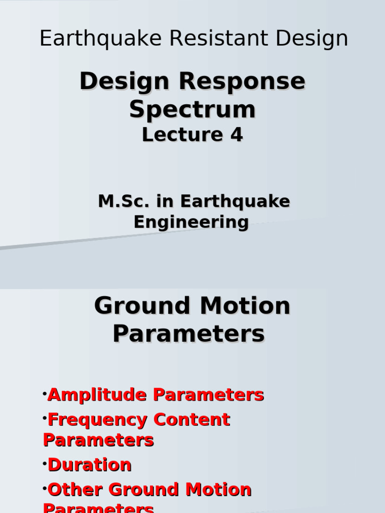 ERD Lecture 4 Design Response Spectrum | PDF | Spectral Density | Acceleration